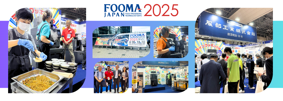 Blog#16: FOOMA JAPAN 2025: Thank You for Joining Hattori’s Journey Into ...